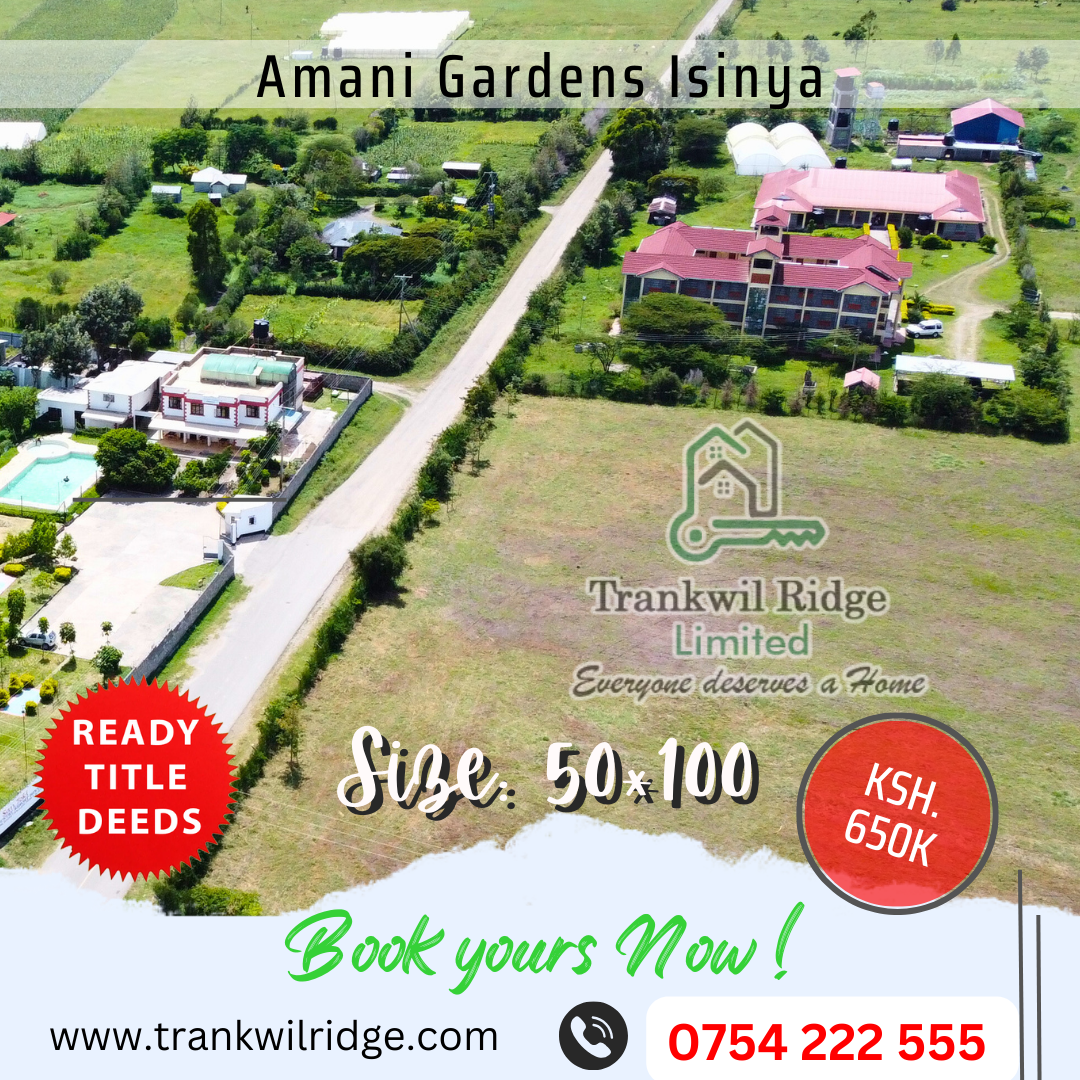 Isinya Gardens Residential (Gated Community) – Trankwilridge